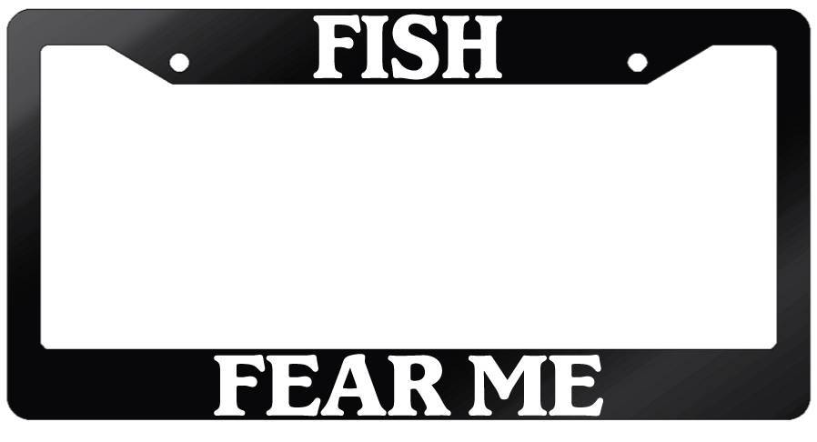 Glossy Black License Plate Frame FISH FEAR ME Auto Accessory 767 Mod ...
