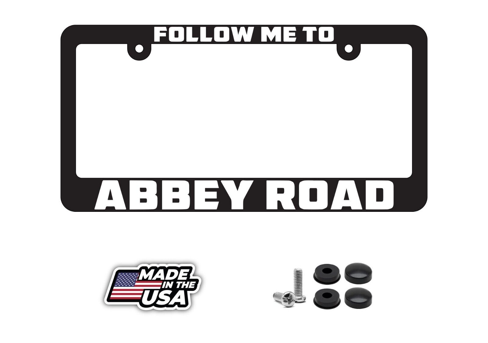 Follow me to Abbey Road Beatles license plate frame – License Plate Frame