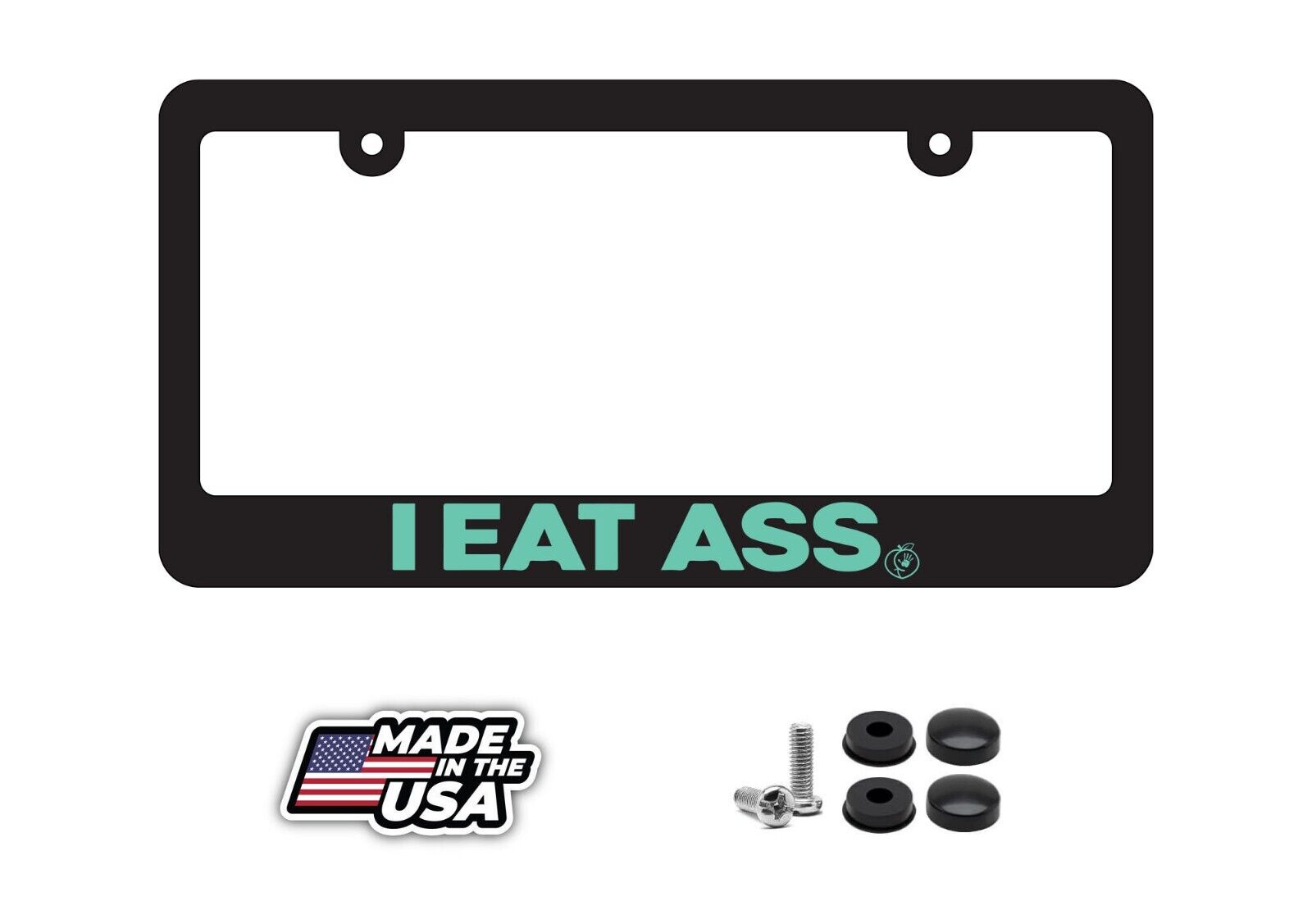 I eat ass License Plate Frame Lowered jdm funny low slow Prank Mint