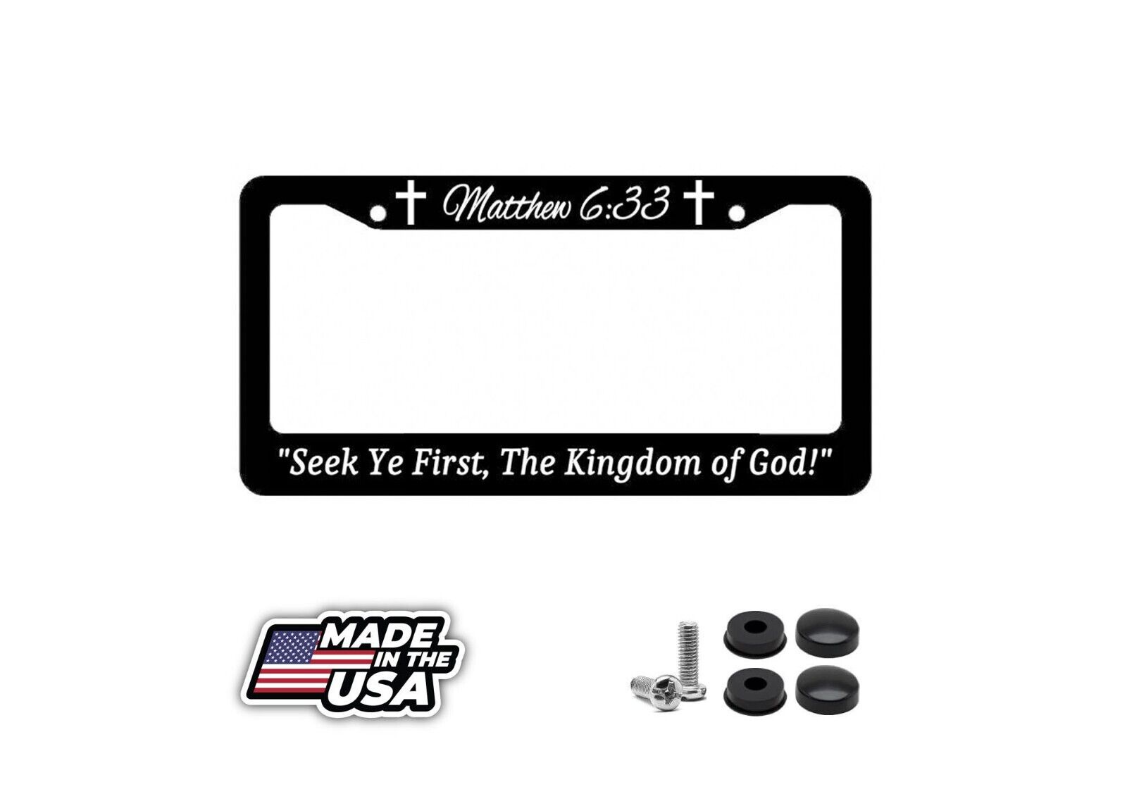 The Kingdom of God Christian Jesus Christ Bible Verse License Plate Frame