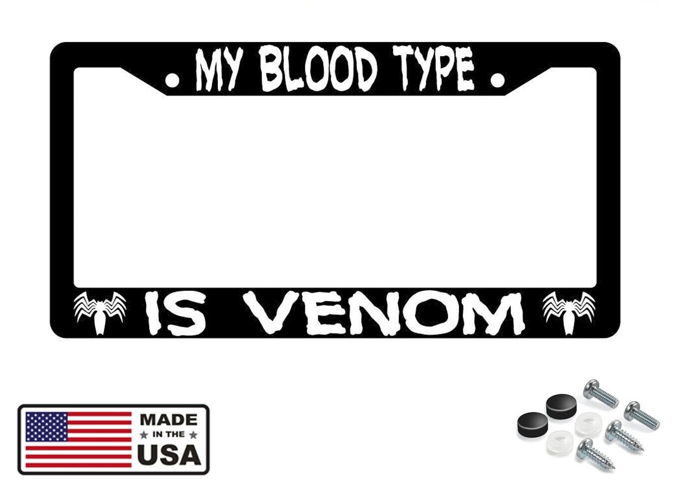 Black Plastic My Blood Type Is Venom License Plate Frame Auto Marvel