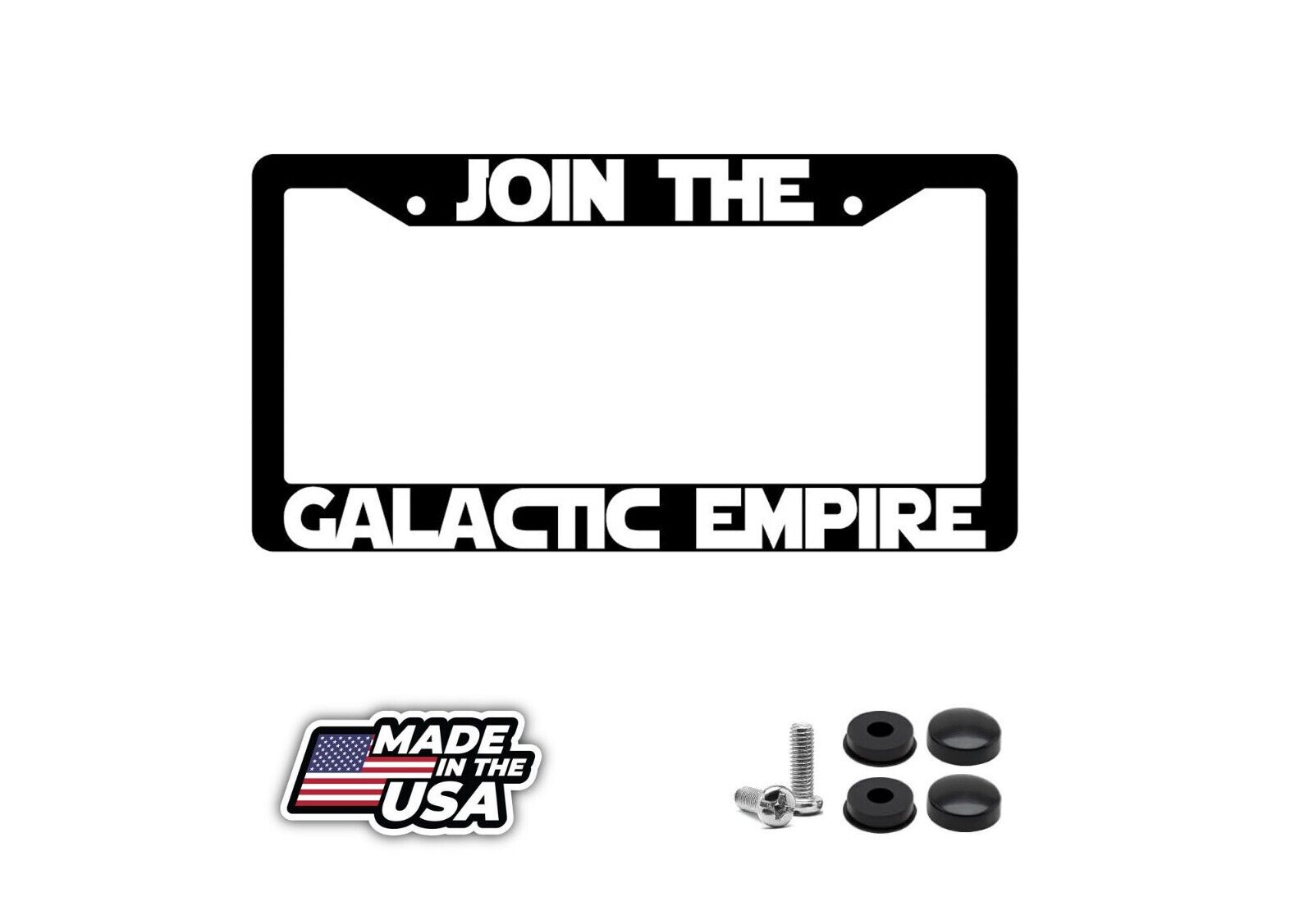 Join The Galactic Empire (Design 2A) Black Plastic License Plate Frame